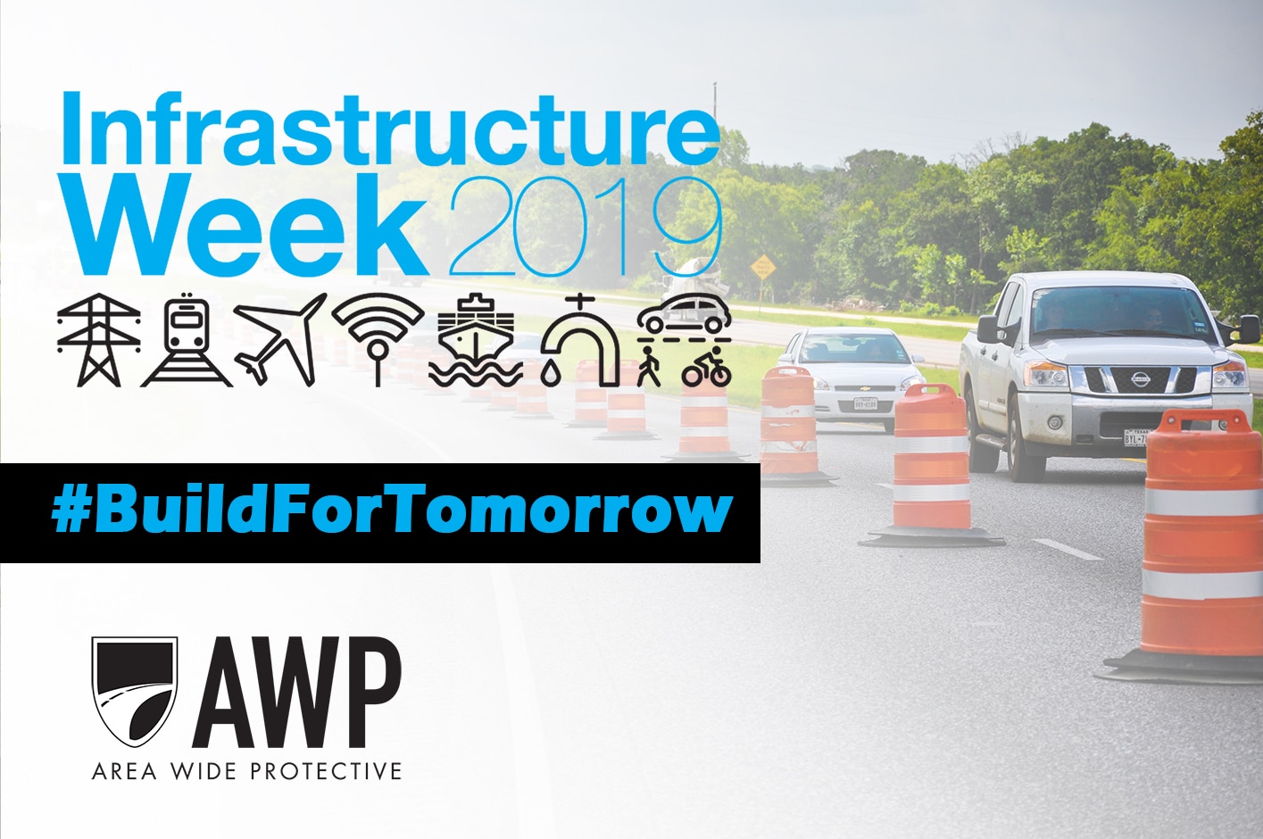 Why AWP Supports Infrastructure Week - AWP